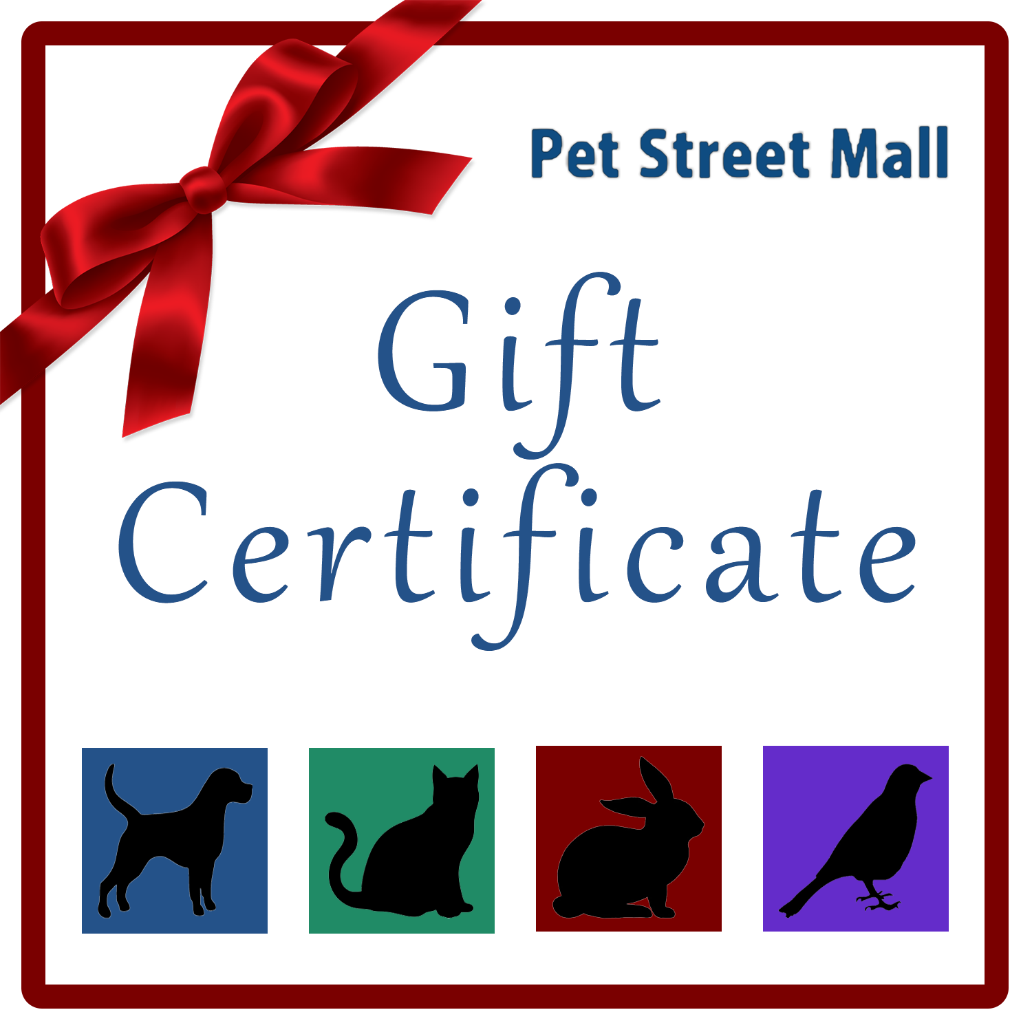Pet Street Mall Gift Certificate